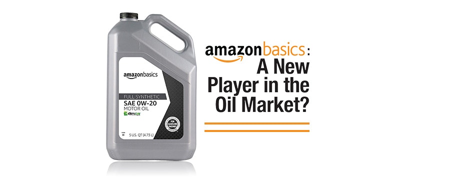 AmazonBasics: A New Player in the Oil Market? | 2018-11-01 | National ...