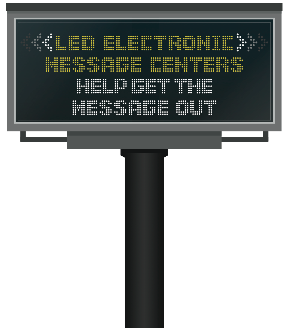 LED Electronic Message Centers Help Get the Message Out | 2016-02-01 ...